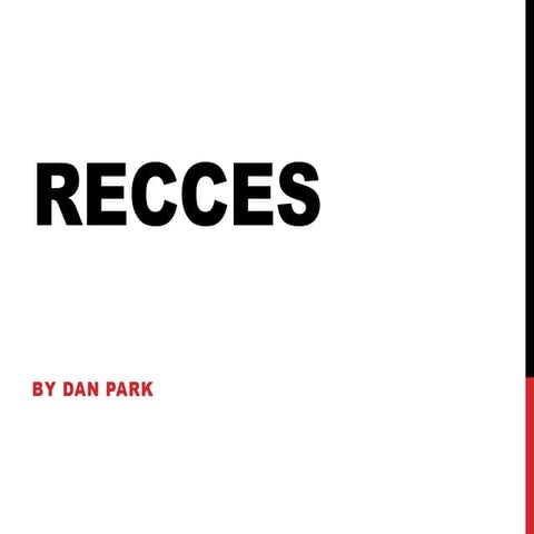Recces | PPTX