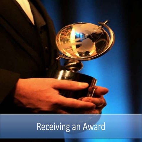 Receiving an Award | PPTX
