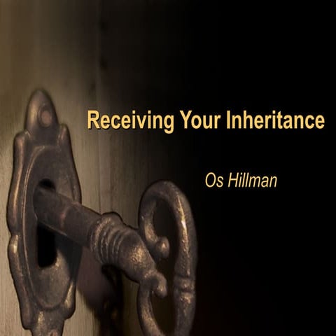 Receiving Your Inheritance | PPT