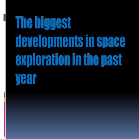 Recent developments-in-space-exploration-and-travel (5) | PPTX