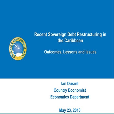 Recent Sovereign Debt Restructuring in the Caribbean | PDF