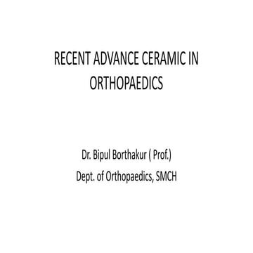 Recent advance ceramic in ortho | PPTX