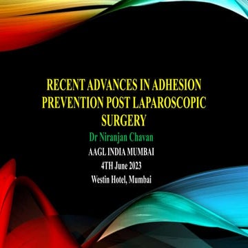 Recent advances in adhesion prevention post laparoscopic surgery.pptx
