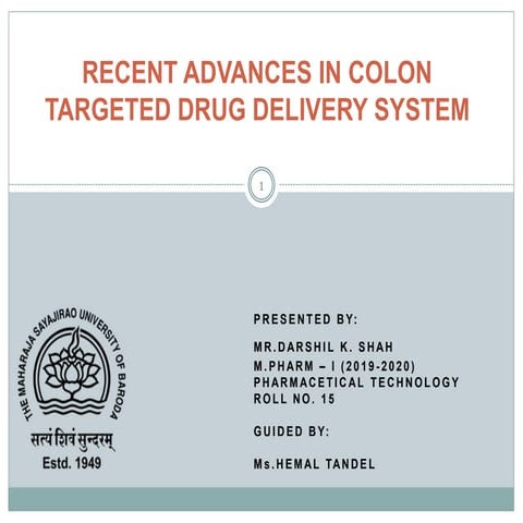 Recent Advances in Colon Targeted Drug Delivery System | PPTX