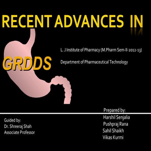 Recent advances in GRDDS | PPT
