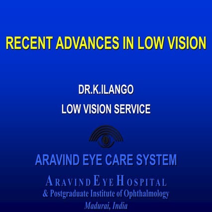 Recent advances in low vision aids | PPT