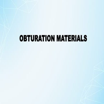 Recent Advances in Obturating materials.pptx