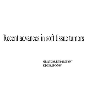 recentadvancesinsofttissuetumors-150312093055-conversion-gate01.pptx