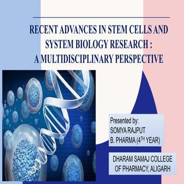 Recent Advances in STEM CELLS and System Biology SR.pptx