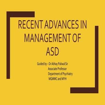 Recent advances in the management of asd | PPTX