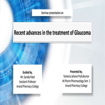 Recent advances in the treatment of glaucoma.pptx