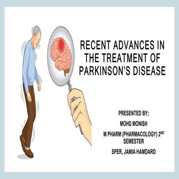 RECENT ADVANCES IN THE TREATMENT OF PARKINSON’S DISEASE.pptx