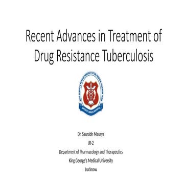 Recent Advances in Treatment of Drug Resistance Tuberculosis (1).pptx