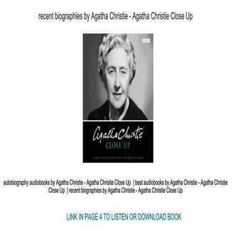 recent biographies by Agatha Christie - Agatha Christie Close Up | PPT