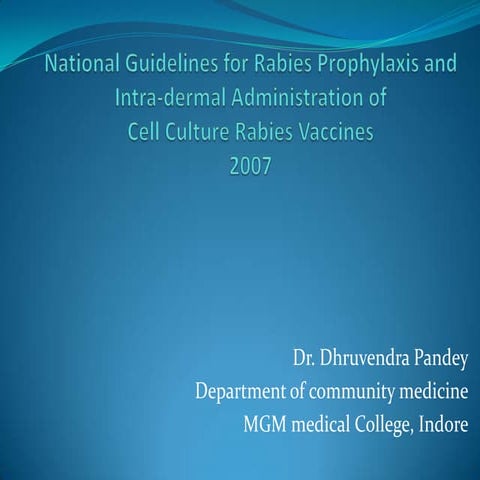 National Guidelines for Rabies Prophylaxis in India | PPTX