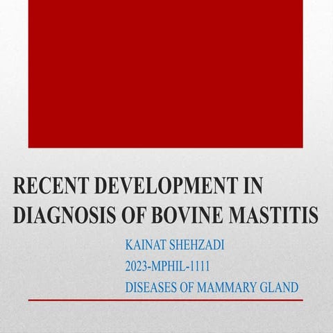 RECENT DEVELOPMENT & CONTROL OF BOVINE MASTITIS-2.pptx