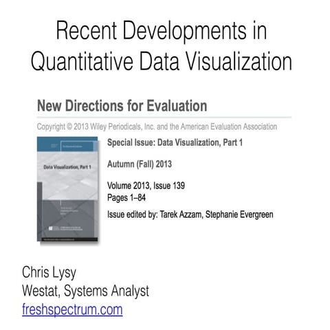 Recent Developments in Quantitative Data Visualization | PPT