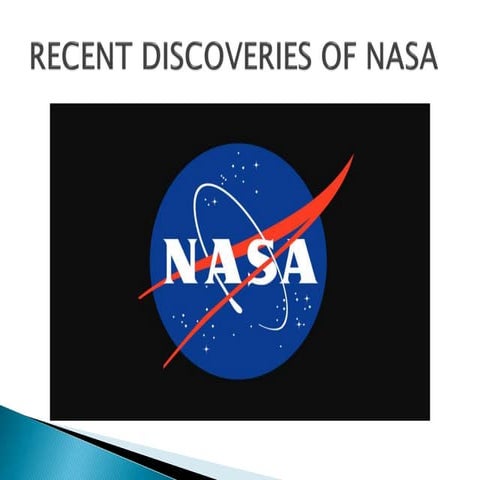 Recent discoveries of NASA | PPTX