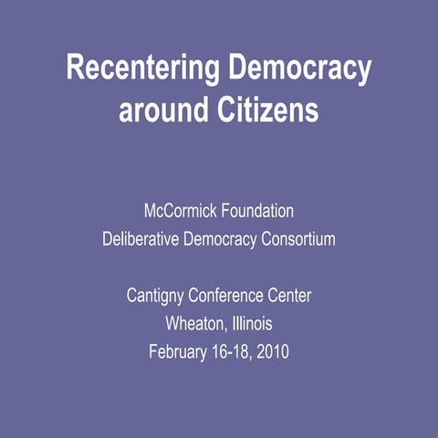 Recentering Democracy Framing The Discussion | PPT