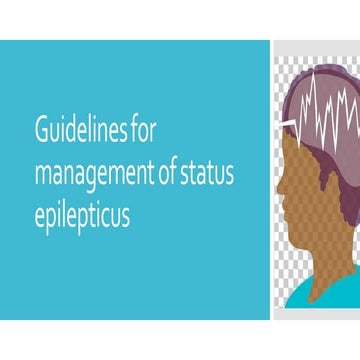 Recent guidelines for management of status epilepticus | PDF