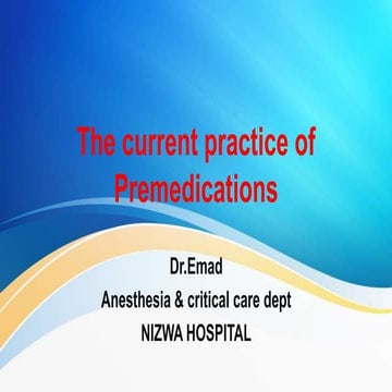 current practice of premedications | PPTX