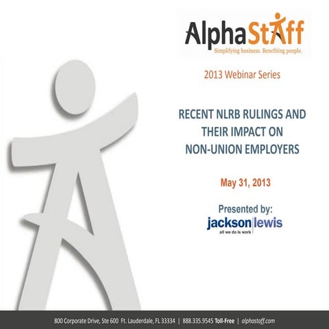 Recent NLRB Rulings and Their Impact on Non-Union Employers | PDF