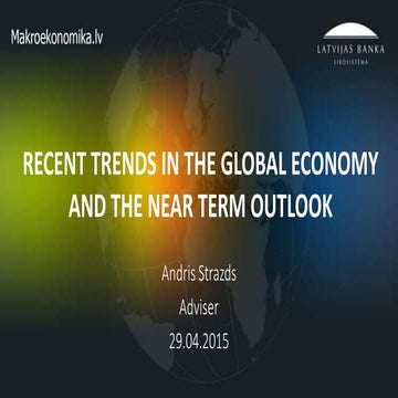 Recent Trends in the Global Economy and the near Term Outlook | PPTX