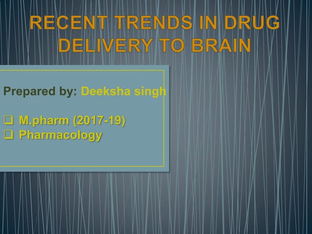 Brain Specific drug delivery | PPTX