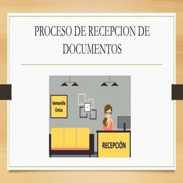 recepcion de documentos.pptx