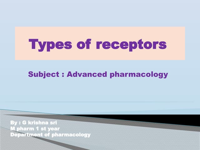 Receptor Classification and Structure.pptx