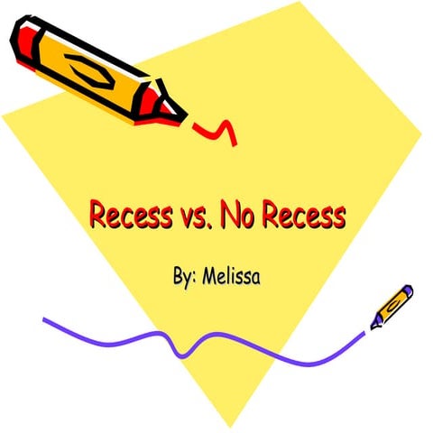 Recess | PPT