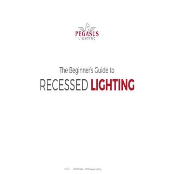 The Beginner's Guide to Recessed Lighting | PPT
