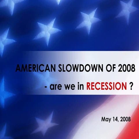 Recession 2008 | PPT