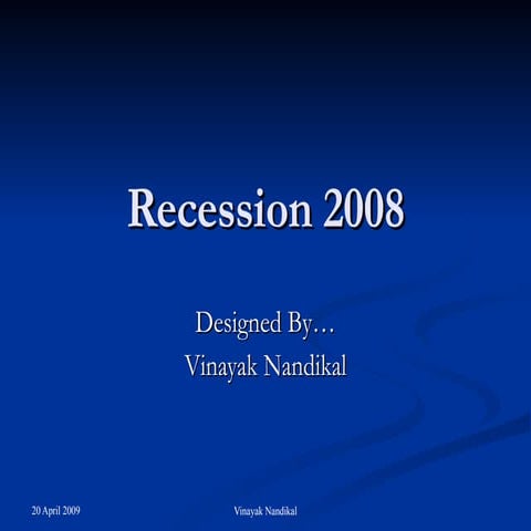 2008 Recession | PPT