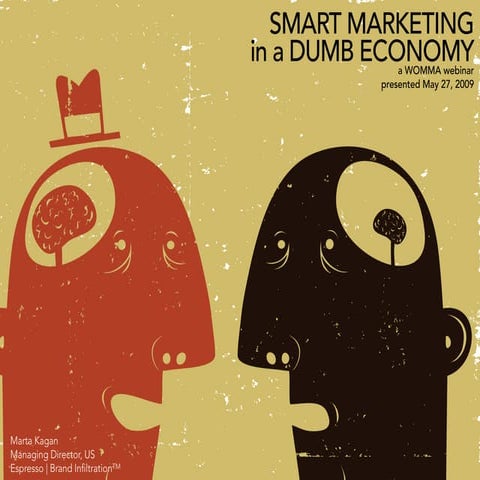 Smart Marketing in a Dumb Economy | PDF