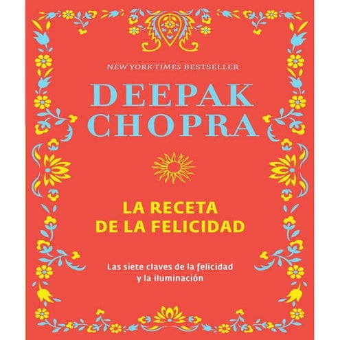 ™️Receta de la felicidad (Deepak Chopra).pdf