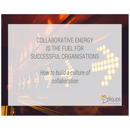Building a culture of collaborative innovation | PPTX