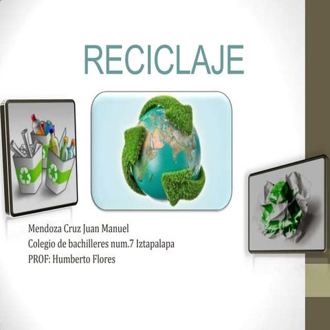 Presentacion reciclaje | PPTX