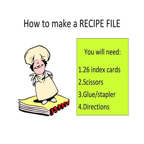 How to Make a Recipe File | PPT | Desserts and Baking | Food & Drink