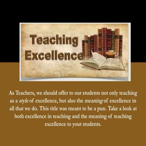 Recipe for teaching excellence | PPT