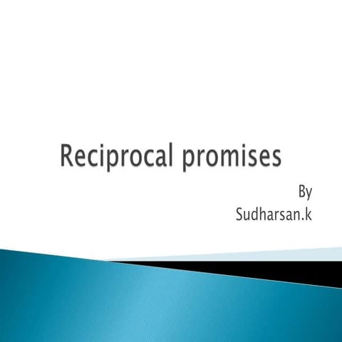 Reciprocal promises | PPTX