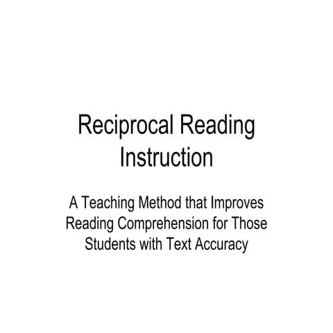 Reciprocal reading instruction | PPT