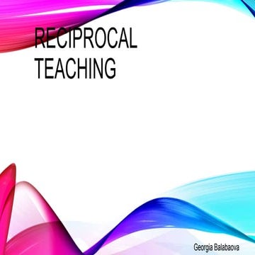 Reciprocal teaching | PPTX