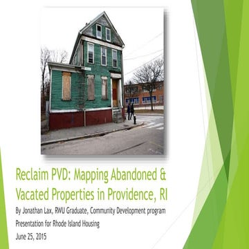 Reclaim PVD: Mapping Abandoned & Vacated Properties In Providence, RI ...