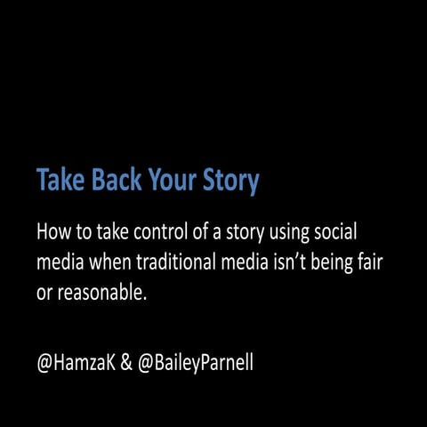 "Take Back Your Story" | Social Media Crisis Management | PPTX