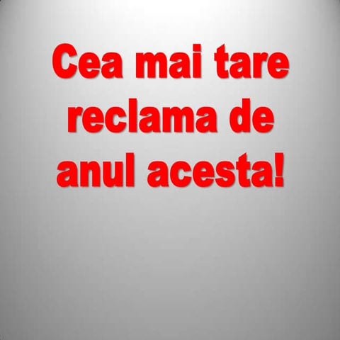 ! Reclama anului 2012 | PPT