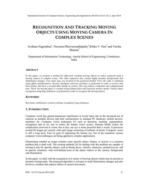 Recognition And Tracking Moving Objects Using Moving Camera In Complex