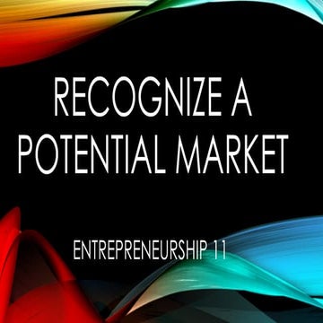 Recognize a Potential Market module 2.pptx