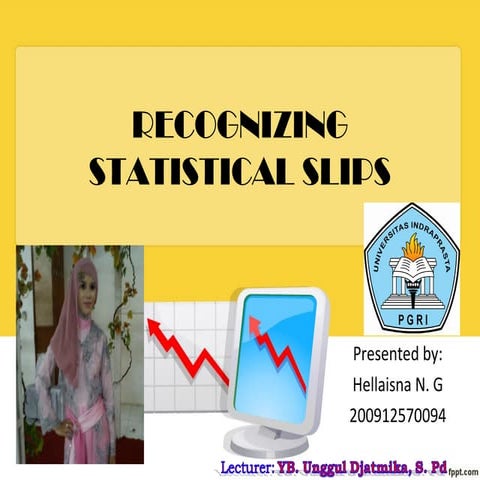 Recognizing Statistical Slips 2 | PPT