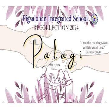 RECOLLECTION 2024 pigsalohan integrated school.pptx